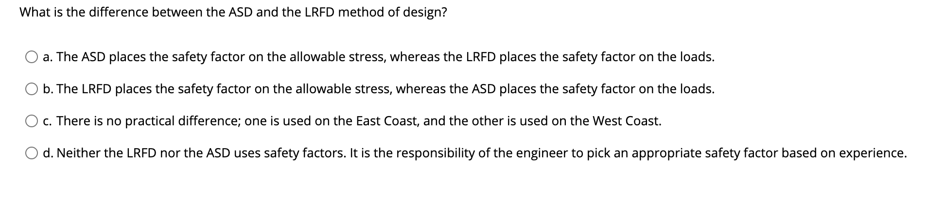Solved What is the difference between the ASD and the LRFD | Chegg.com