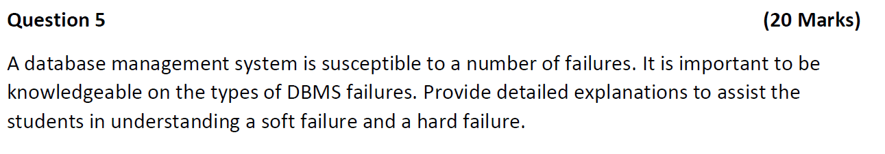 Solved Question 5 (20 Marks) A database management system is | Chegg.com