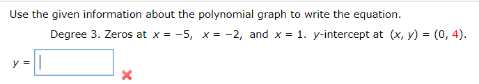 Solved Use the graph to write the formula for a polynomial | Chegg.com