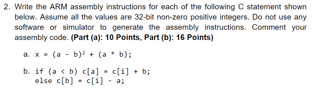 Solved 2. Write the ARM assembly instructions for each of | Chegg.com