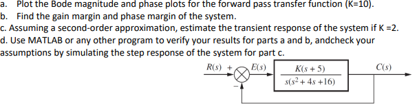 Solved a. Plot the Bode magnitude and phase plots for the | Chegg.com