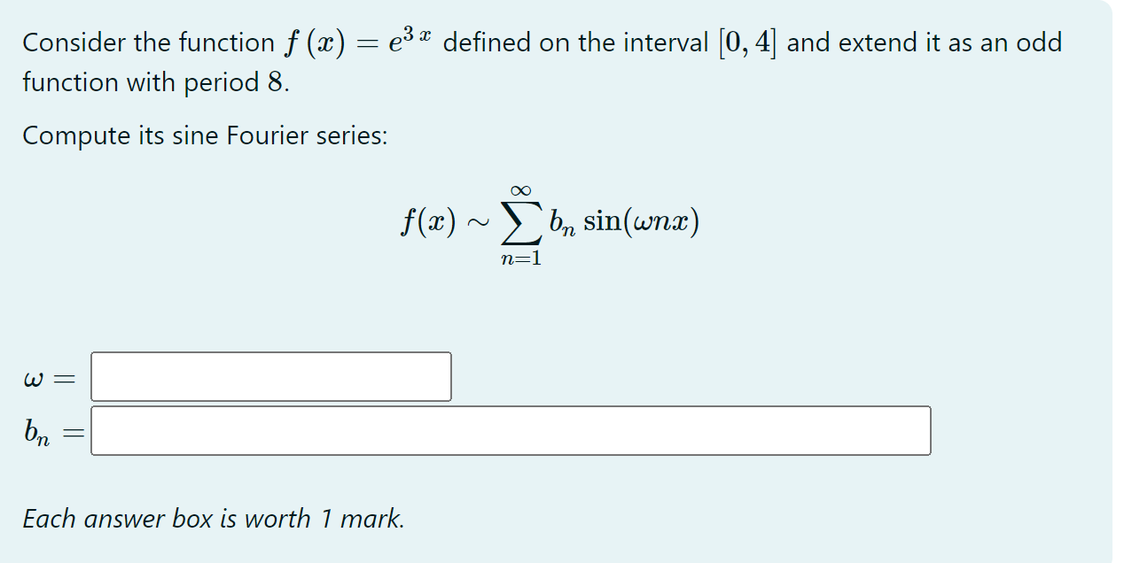 Solved Consider the function f(x)=e3x defined on the | Chegg.com