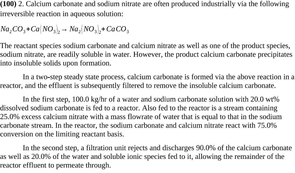 (100) 2. Calcium carbonate and sodium nitrate are | Chegg.com