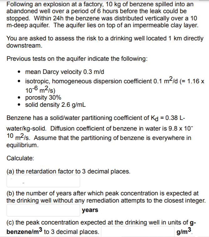 Solved Following an explosion at a factory, 10 kg of benzene | Chegg.com