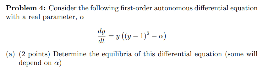 Solved Problem 4: Consider the following first-order | Chegg.com