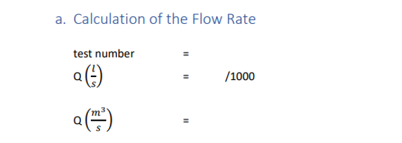 Solved Observations (* take readings for maximum flow rate | Chegg.com