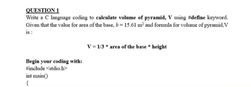 Solved QUESTION 1 Write a C language coding to calculate | Chegg.com