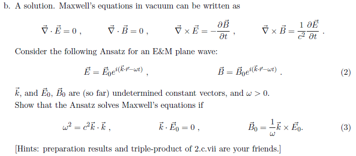 Solved b. A solution. Maxwell's equations in vacuum can be | Chegg.com