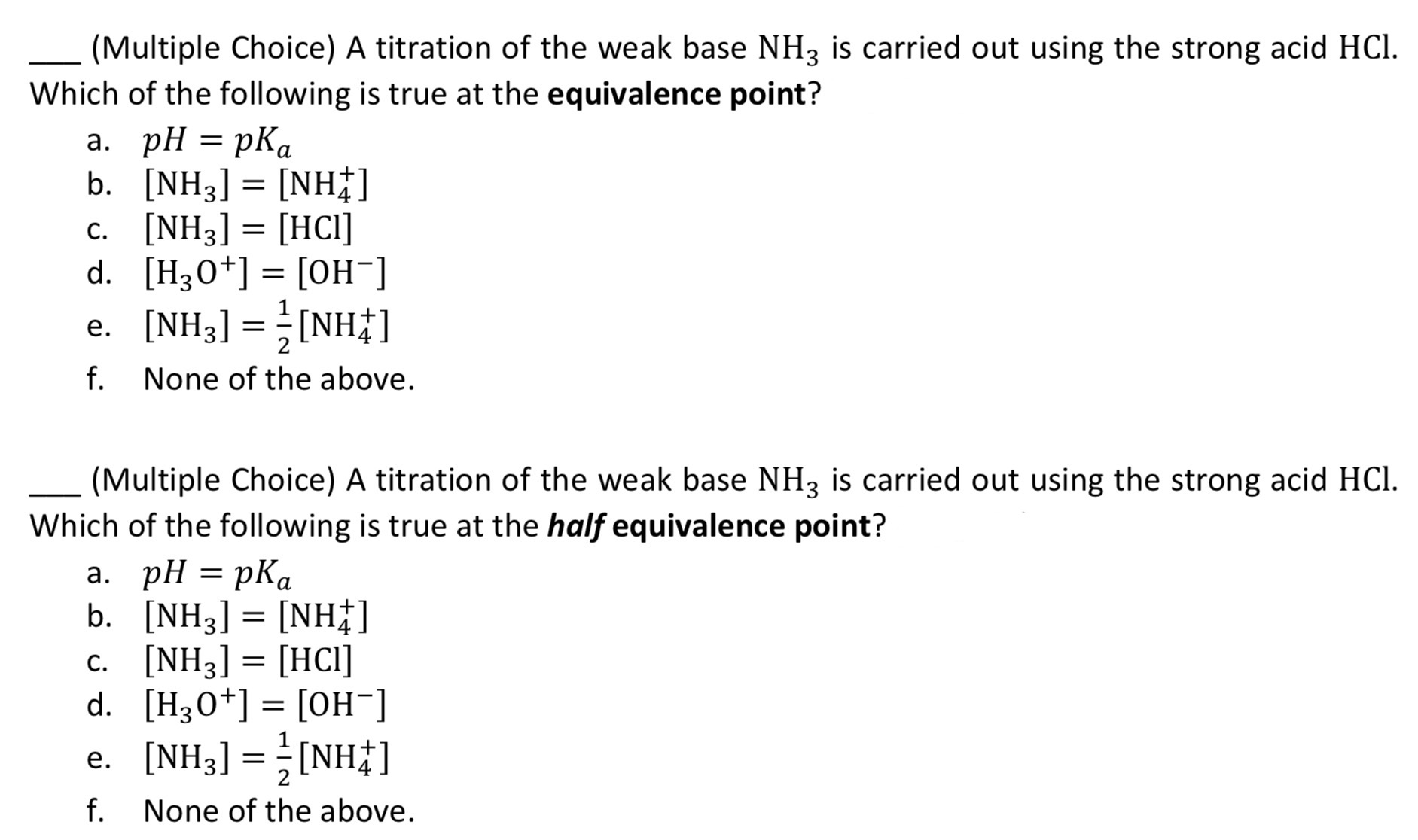 Solved (Multiple Choice) ﻿A titration of the weak base NH3 | Chegg.com