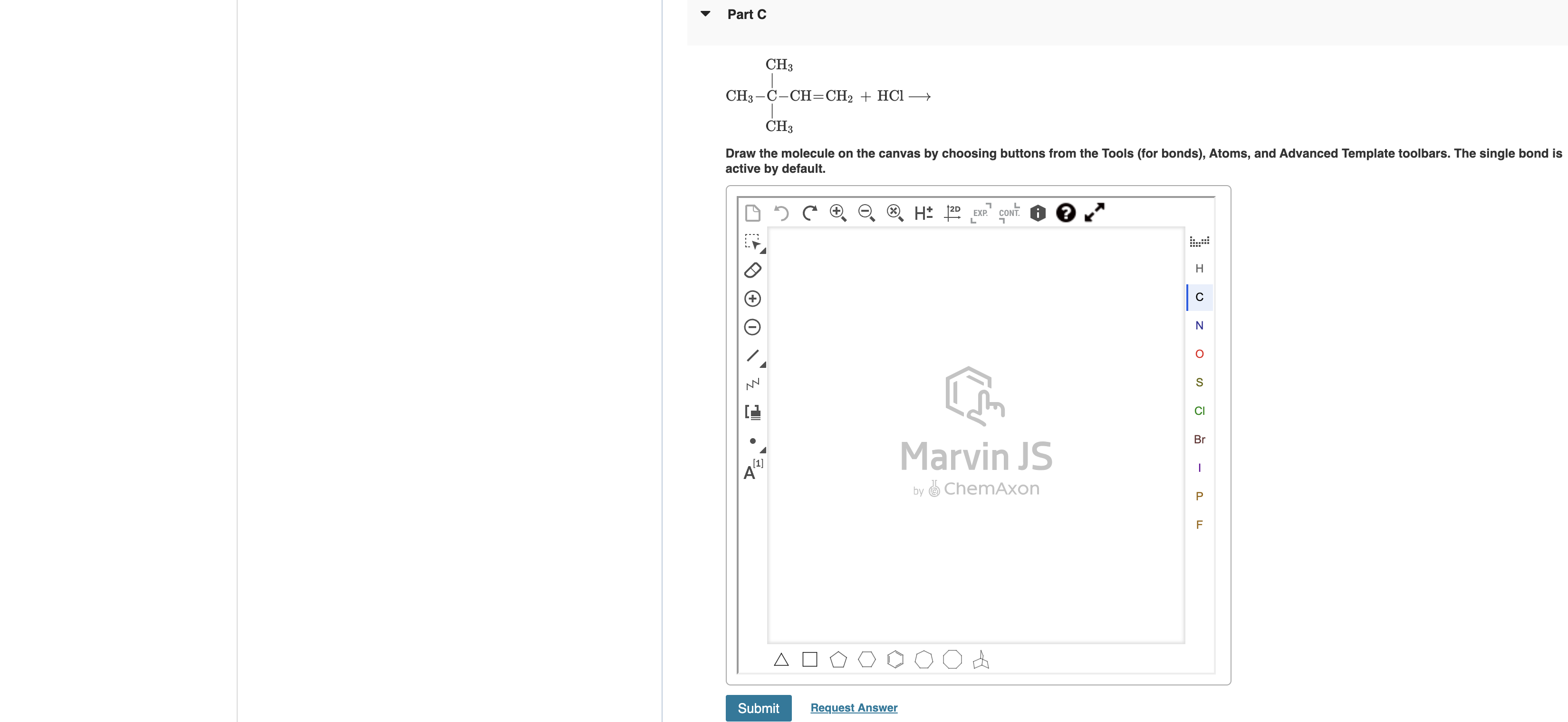 Solved Draw the molecule on the canvas by choosing buttons | Chegg.com