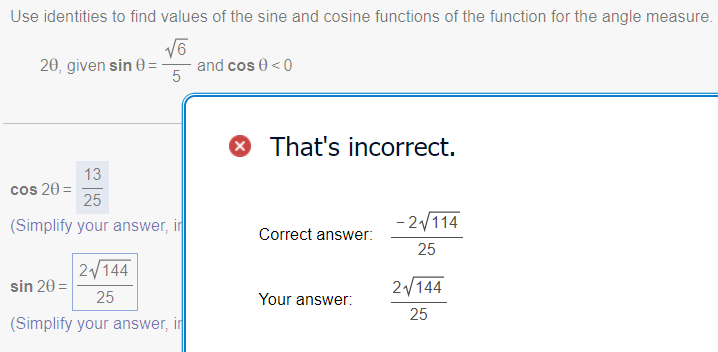 Solved Use identities to find values of the sine and cosine | Chegg.com