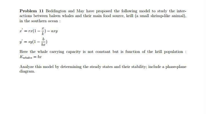 Solved Problem 11 Beddington and May have proposed the | Chegg.com