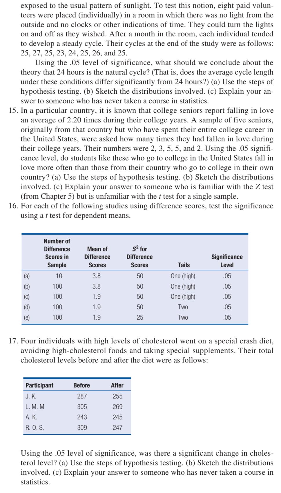 Solved 3. In each of the following studies, a single | Chegg.com