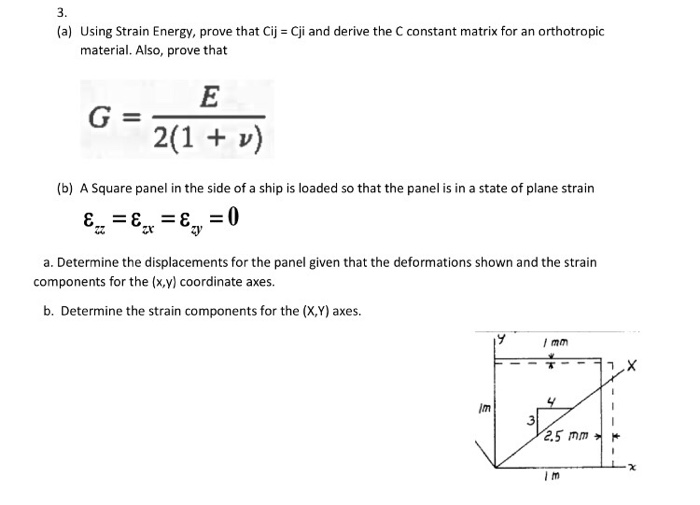 Solved 3. (a) Using Strain Energy, prove that Cij Cji and | Chegg.com
