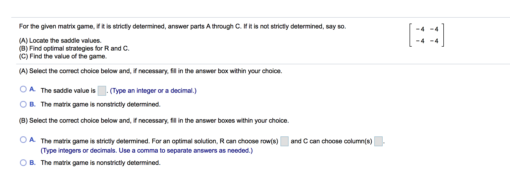 Solved For the given matrix game, if it is strictly | Chegg.com