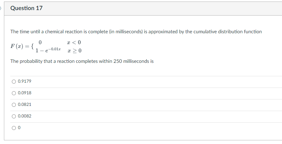 Solved Question 17 The time until a chemical reaction is | Chegg.com