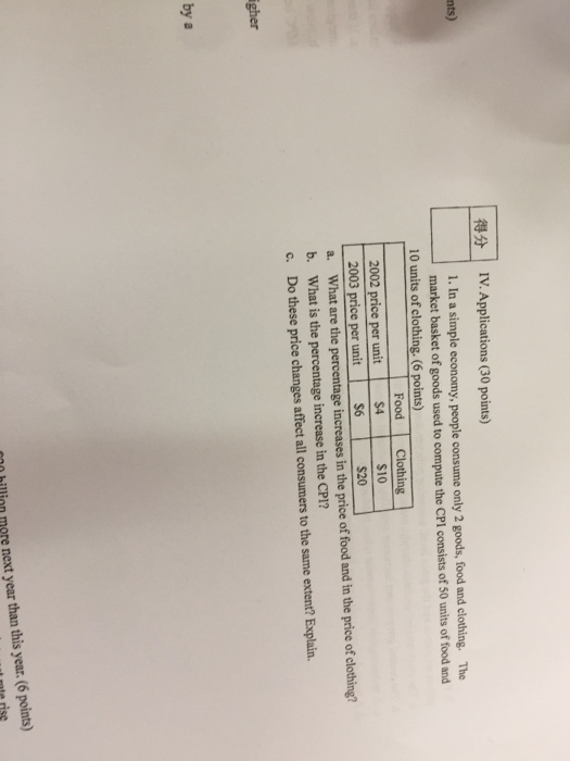 Solved 得分 | IV. Applications (30 points) 1. In a simple | Chegg.com