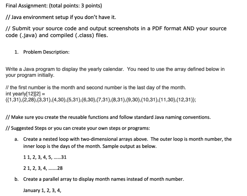 Solved Final Assignment: (total points: 3 points) // Java | Chegg.com