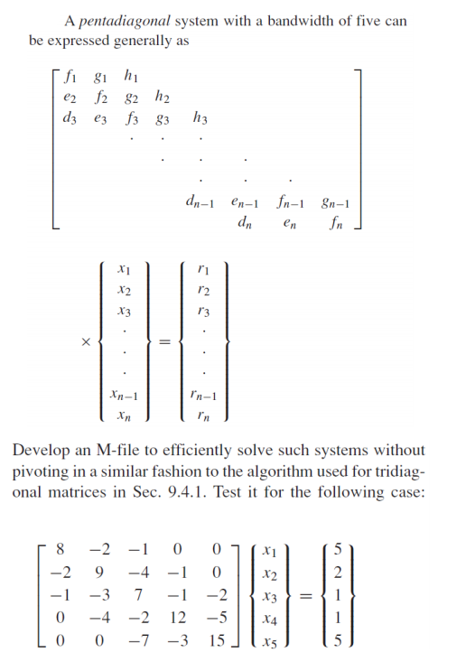 Solved A pentadiagonal system with a bandwidth of five can | Chegg.com