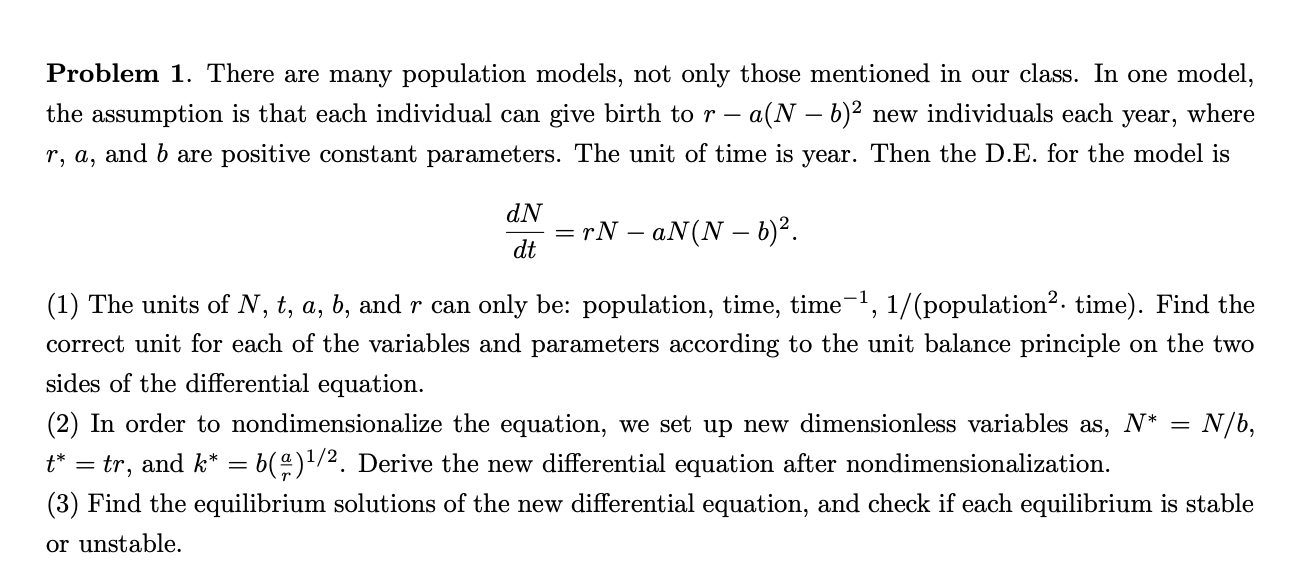 Solved Problem 1. There are many population models, not only | Chegg.com
