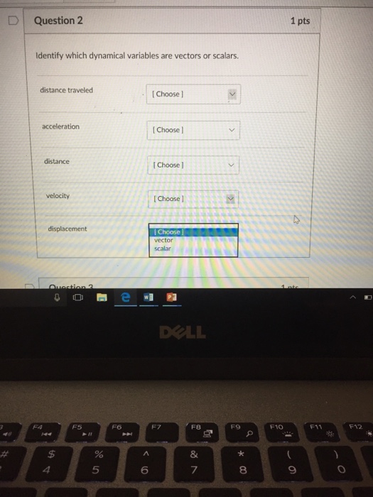 Solved D Question 2 1 pts Identify which dynamical variables | Chegg.com