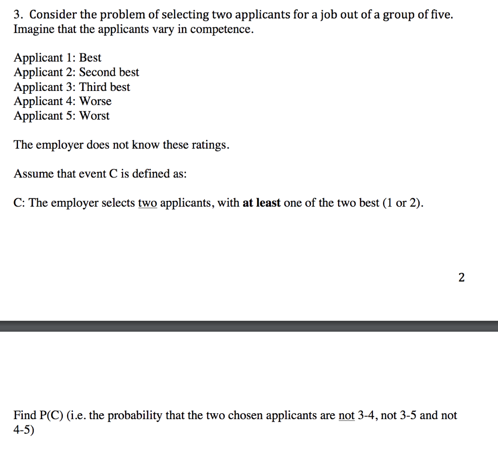 Solved 3. Consider the problem of selecting two applicants | Chegg.com