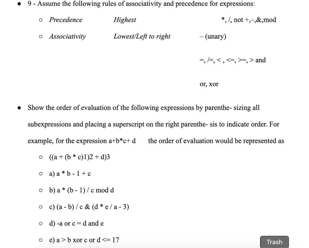 Solved . 9 - Assume the following rules of associativity and | Chegg.com