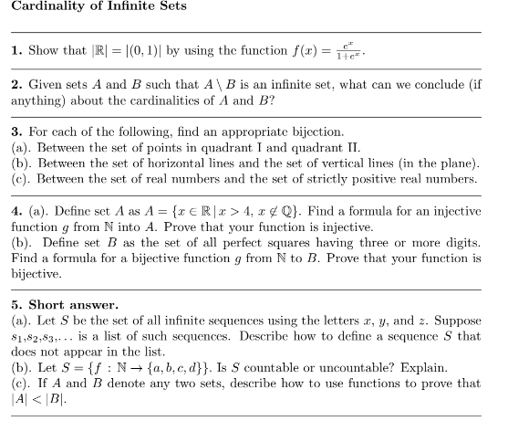 Solved Cardinality of Infinite Sets 1. Show that [R] = | Chegg.com
