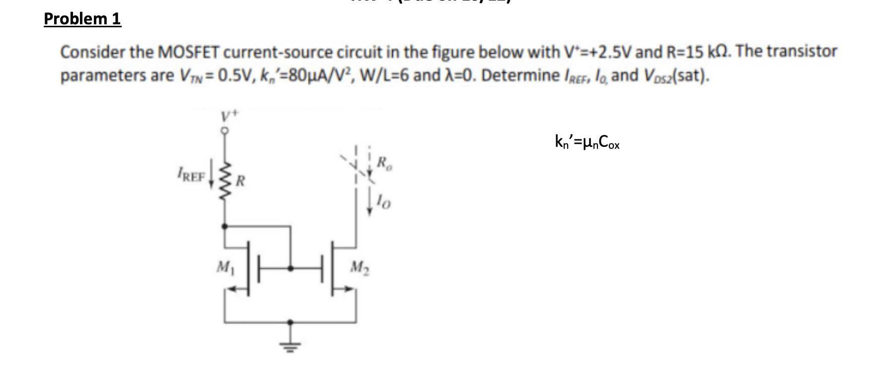 Solved Consider The Mosfet Current Source Circuit In The