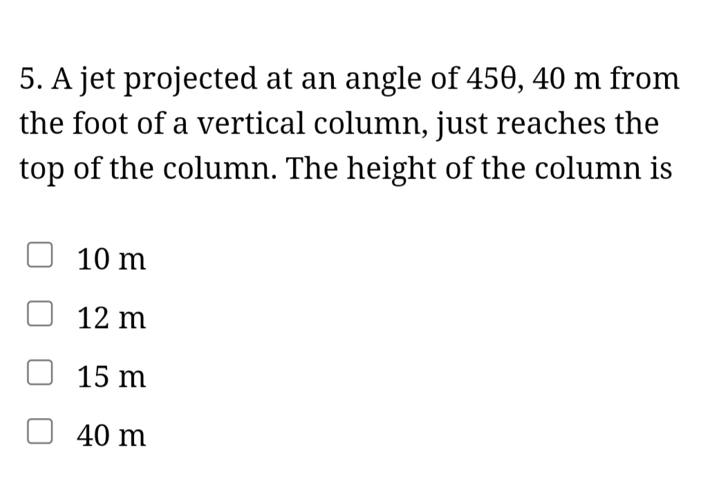 Solved 5. A jet projected at an angle of 45θ,40 m from the | Chegg.com