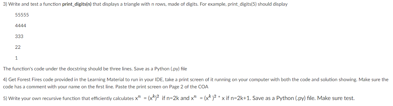 Solved 3) Write and test a function print_digits(n) that | Chegg.com