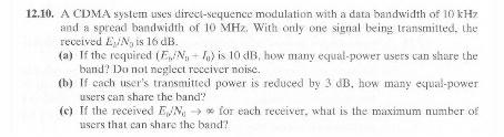Solved 12.10. A CDMA system uses direct-sequence modulation | Chegg.com