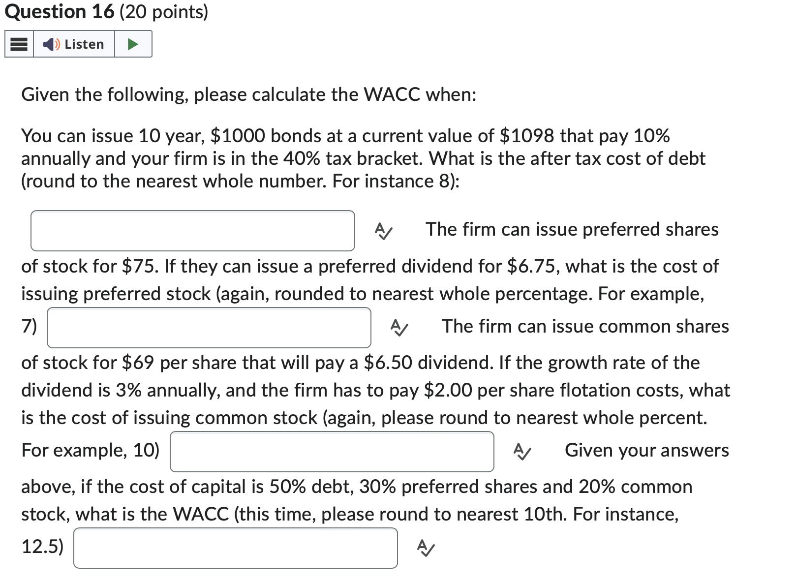 Solved Given the following, please calculate the WACC when: | Chegg.com