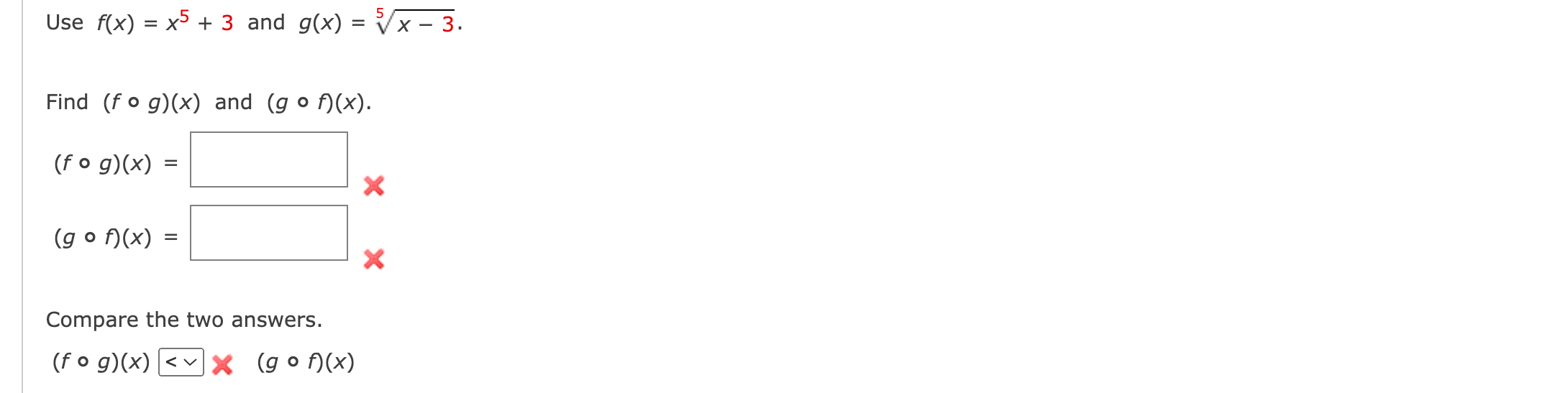 Solved Use f(x)=x5+3 and g(x)=5x−3 Find (f∘g)(x) and | Chegg.com