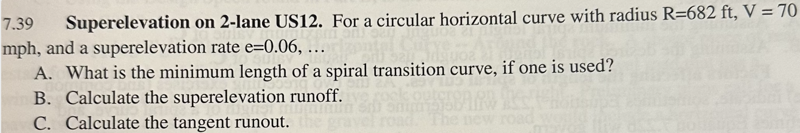 Solved 7.39 Superelevation on 2-lane US12. For a circular | Chegg.com