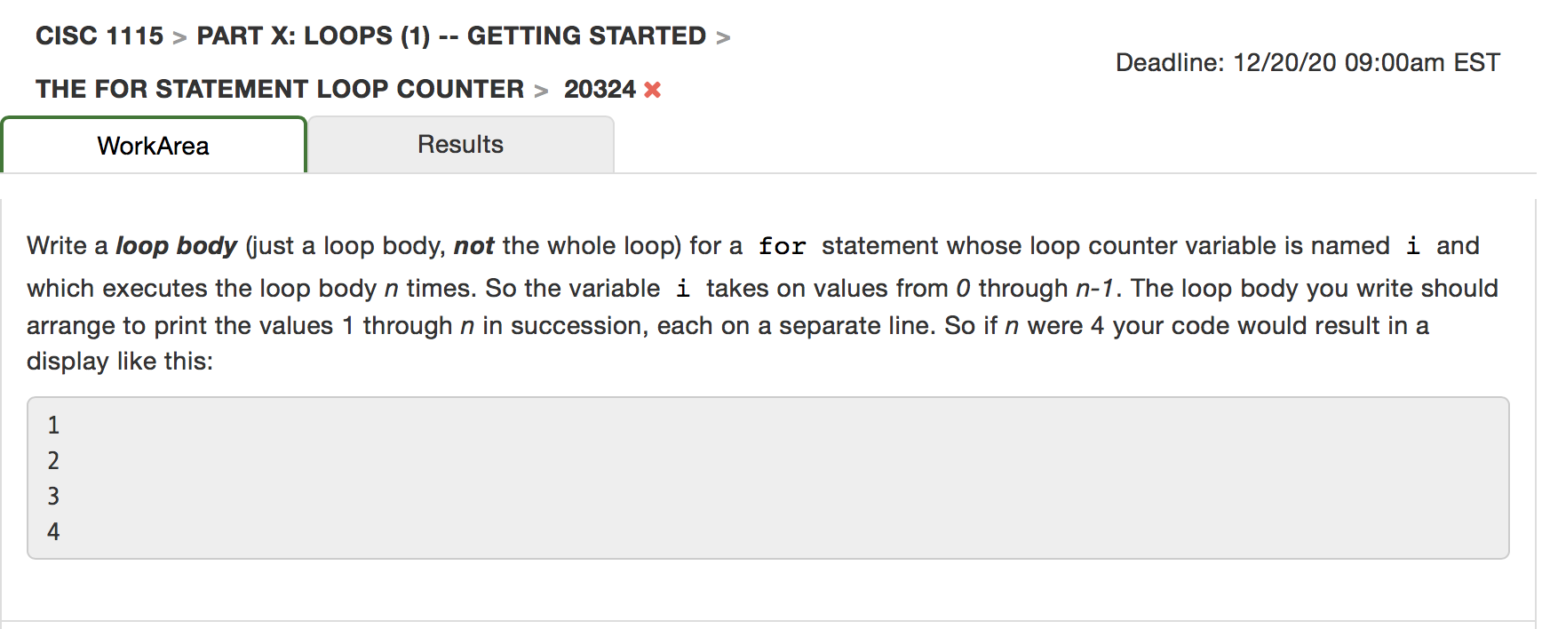 Solved Cisc 1115 Part X Loops 1 Getting Started 