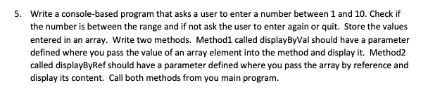 Solved 5. Write a console-based program that asks a user to | Chegg.com