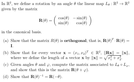 Solved In R2, we define a rotation by an angle θ the linear | Chegg.com