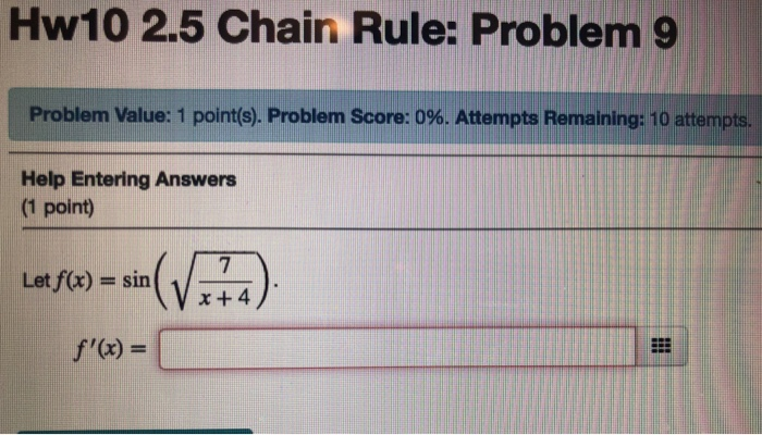 Solved Hw10 2.5 Chain Rule: Problem 9 Problem Value: 1 | Chegg.com