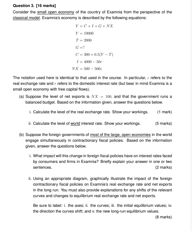 Solved Question 3. [16 marks] Consider the small open | Chegg.com