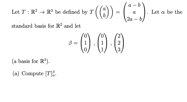 Solved Let T:R2→R3 ﻿be defined by | Chegg.com