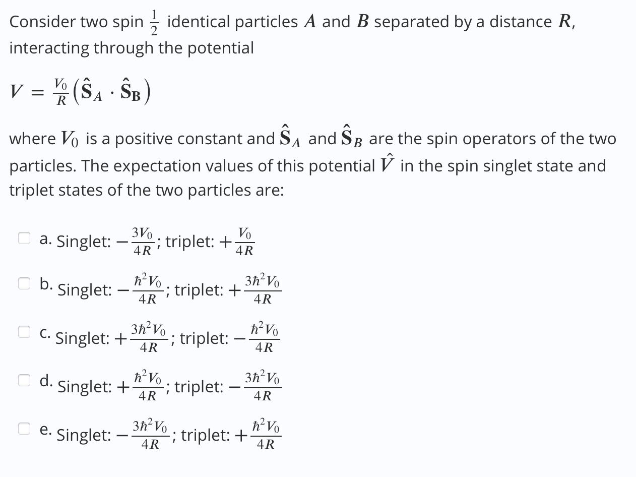 Solved Consider two spin 12 ﻿identical particles A and B | Chegg.com