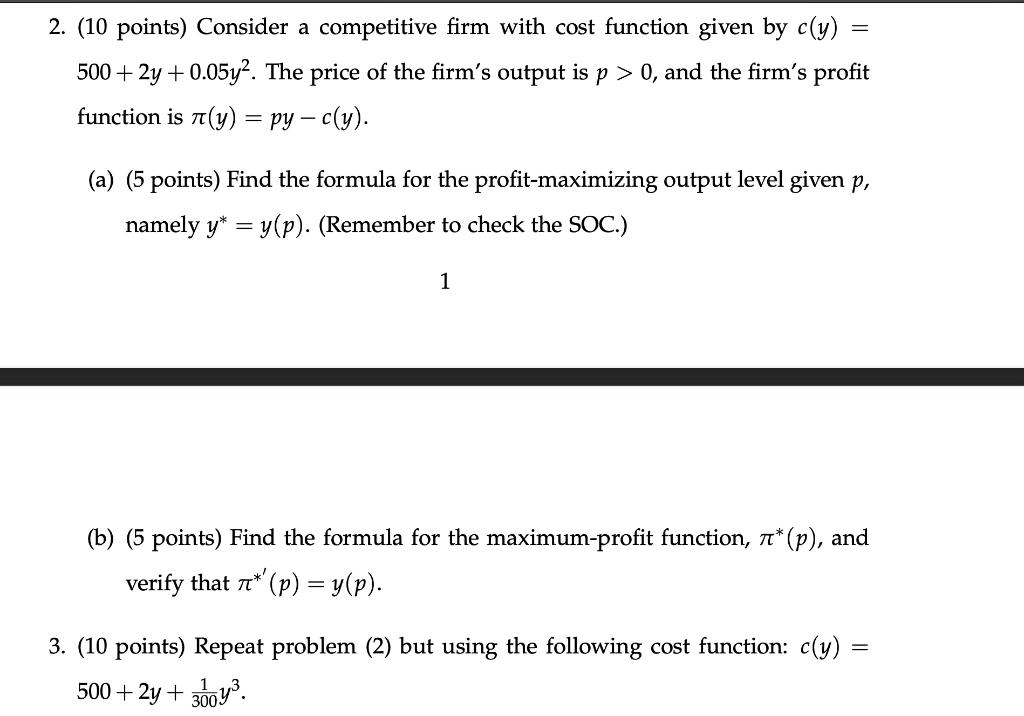 Solved 2. (10 points) Consider a competitive firm with cost | Chegg.com