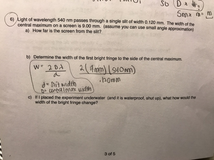Solved So DA 6) Light of wavelength 540 nm passes through a | Chegg.com