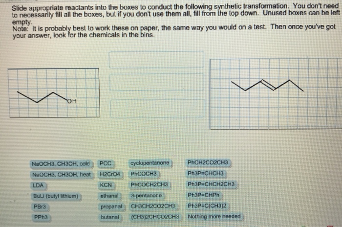 Solved Slide appropriate reactants into the boxes to conduct | Chegg.com