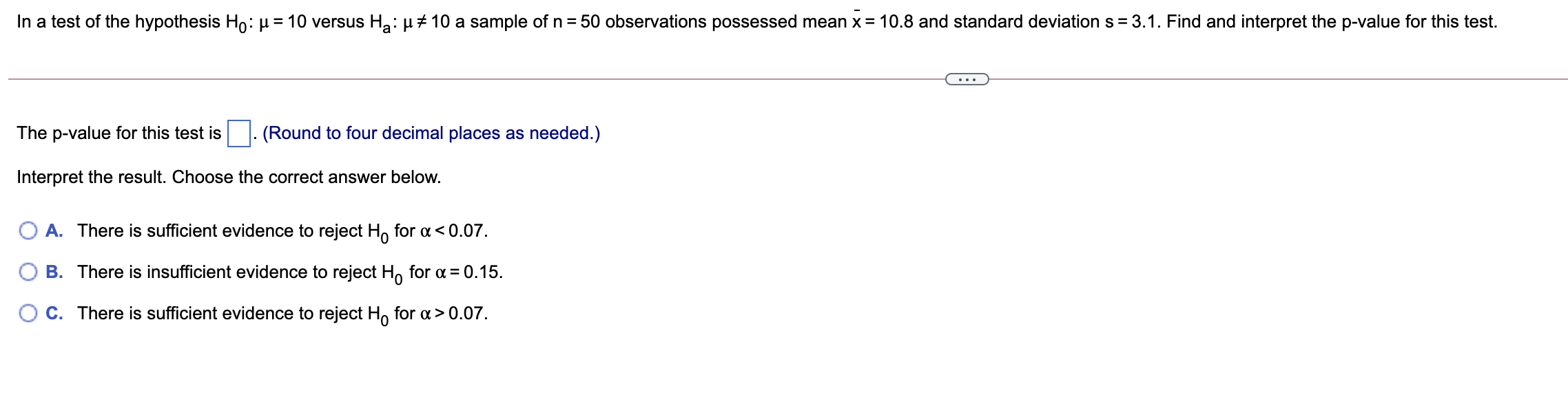 Solved In a test of the hypothesis Ho: u = 10 versus Ha: u # | Chegg.com