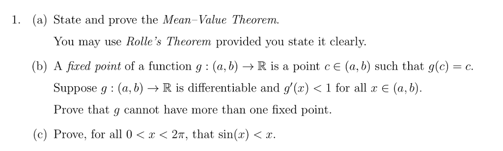 Solved 1. (a) State and prove the Mean-Value Theorem. You | Chegg.com