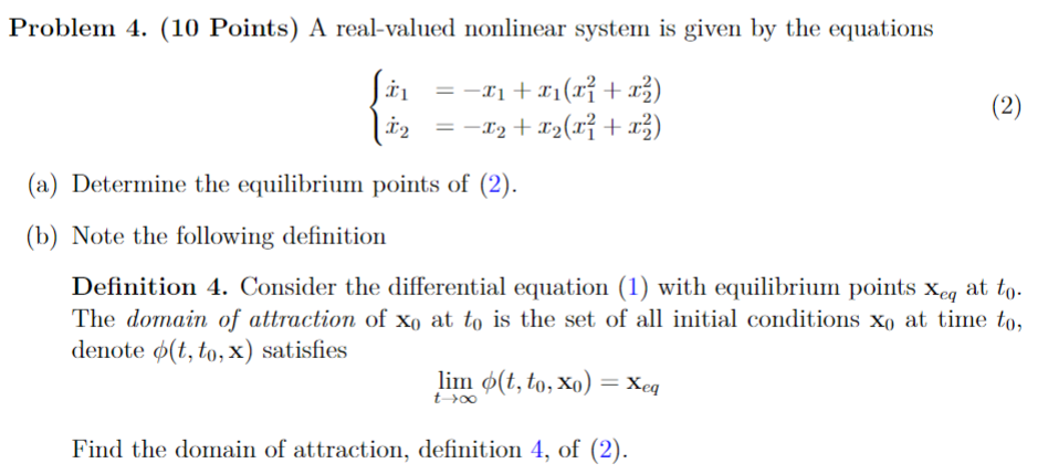 Problem 4. (10 Points) A real-valued nonlinear system | Chegg.com