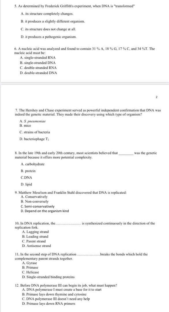 Solved 5. As determined by Frederick Griffith's experiment, | Chegg.com