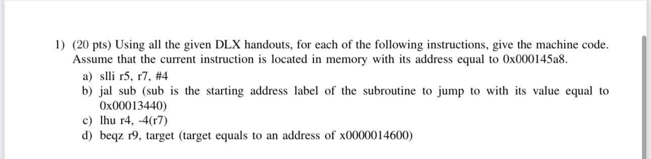 Solved 1) (20 pts) Using all the given DLX handouts, for | Chegg.com